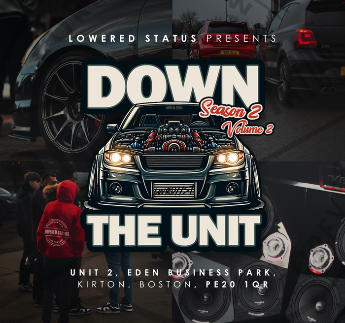 Down The Unit – Lowered Status UK